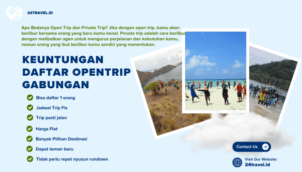 Open Trip 2024: Cek Jadwal Liburan Bareng Murah & Hemat!